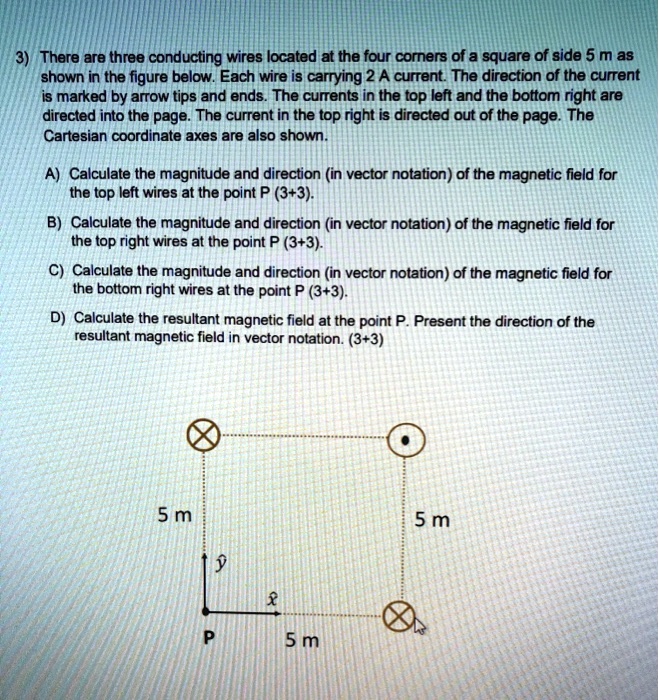 SOLVED: There are three conducting wires located at the four corners of ...
