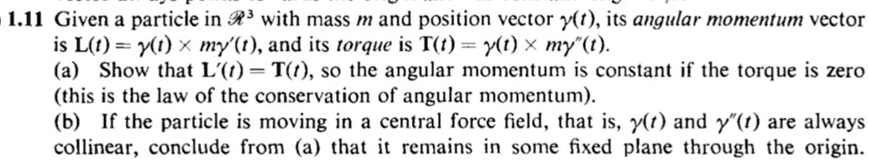 SOLVED: 1.11 Given a particle in 3D with mass m and position vector r(t ...