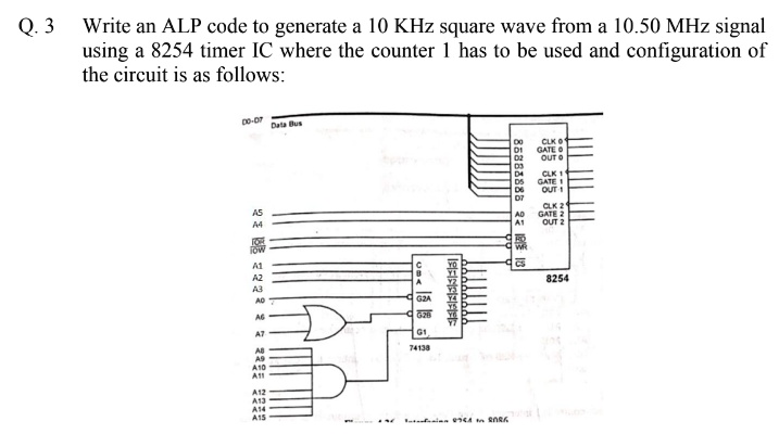 SOLVED: Q.3 Write an ALP code to generate a 10 KHz square wave from a 10.50 MHz signal using an ...