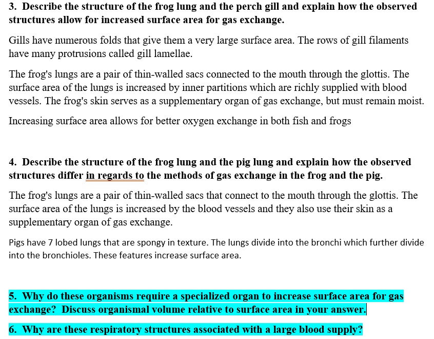 describe the structure of the frog lung and the perch gill and explain ...