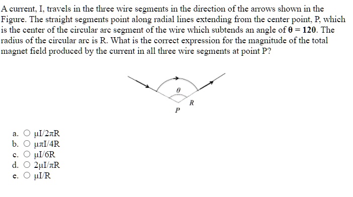A current, I, travels in the three wire segments in the...