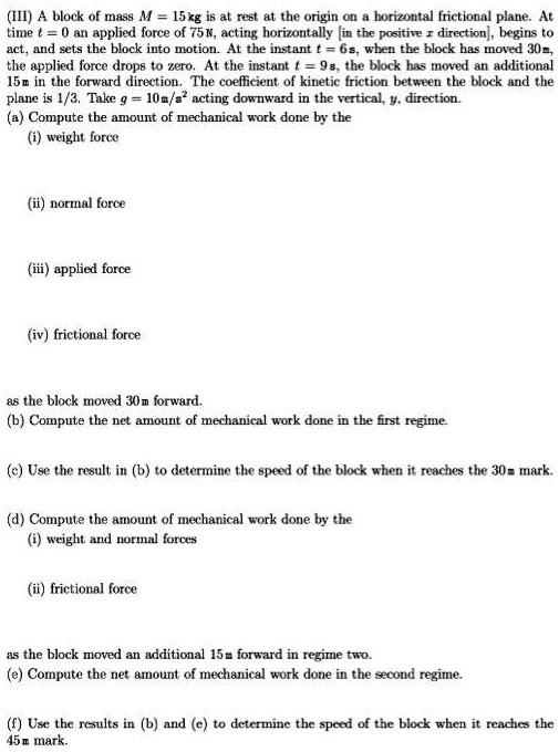 SOLVED:(III) A block o Iass M = ISkg is at rest the origin o borizontal ...