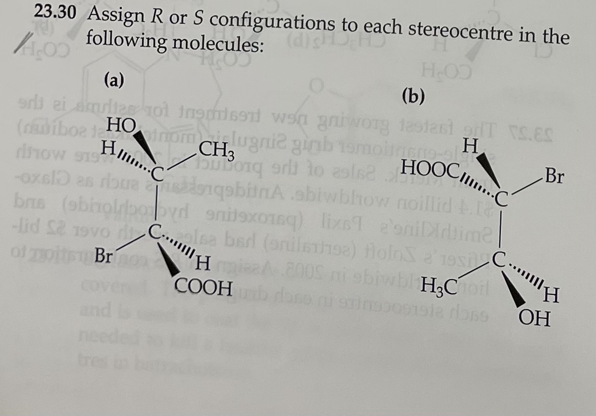 SOLVED: 23.30 Assign R or S configurations to each stereocentre in the ...