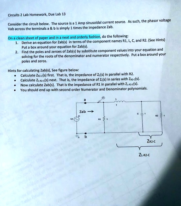 SOLVED: Consider the circuit below: Circuits 2 Lab Homework, Due Lab 13 Consider the circuit ...