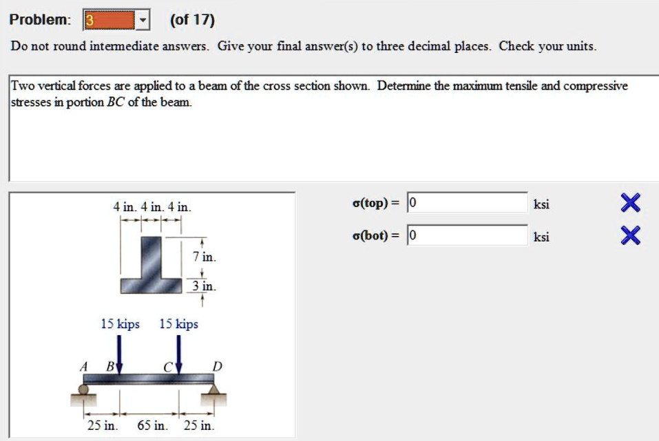 SOLVED: Problem: of 17 Do not round intermediate answers. Give your final answer(s) to three ...