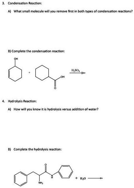 SOLVED: Condensation Reaction: What small molecule will you remove ...