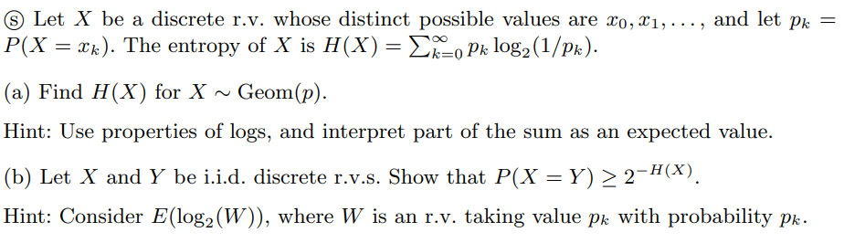 (s) Let X be a discrete r.v. whose distinct possible values are x0, x1, …, and let pk= P(X=xk ...