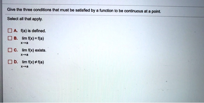 Give the three conditions that must be satisfied by a function to be ...