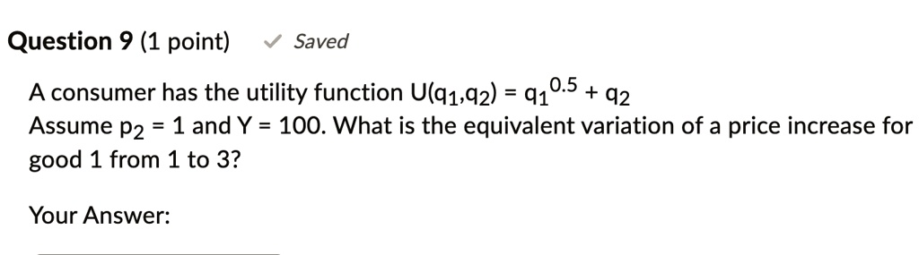 a consumer has the utility function uq1q2 q105 q2 assume p2 1 and y 100 what is the equivalent ...