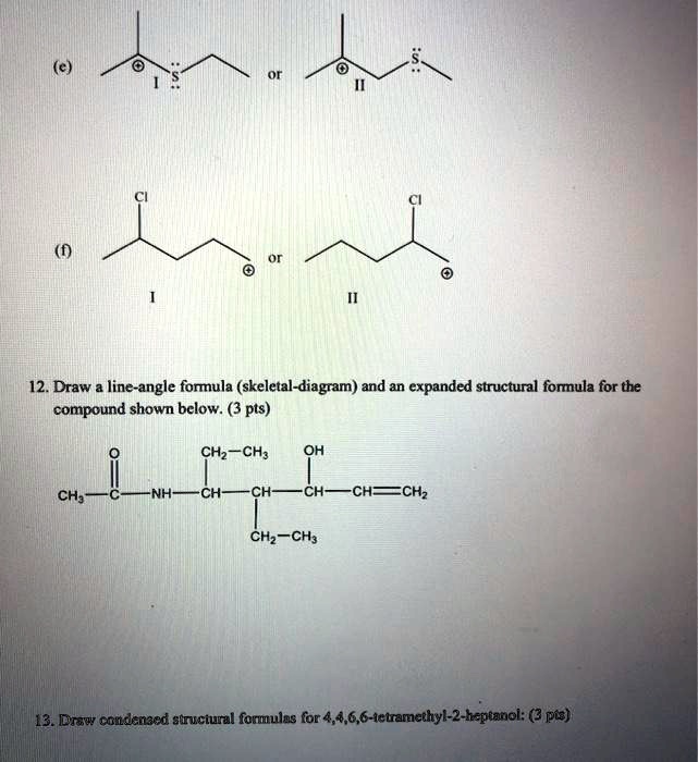 SOLVED: Draw line-angle formula (skeletal-diagram) and an expanded structural formula for the ...