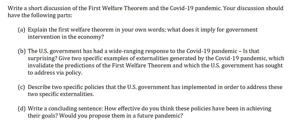 Write a short discussion of the First Welfare Theorem and the Covid-19 ...