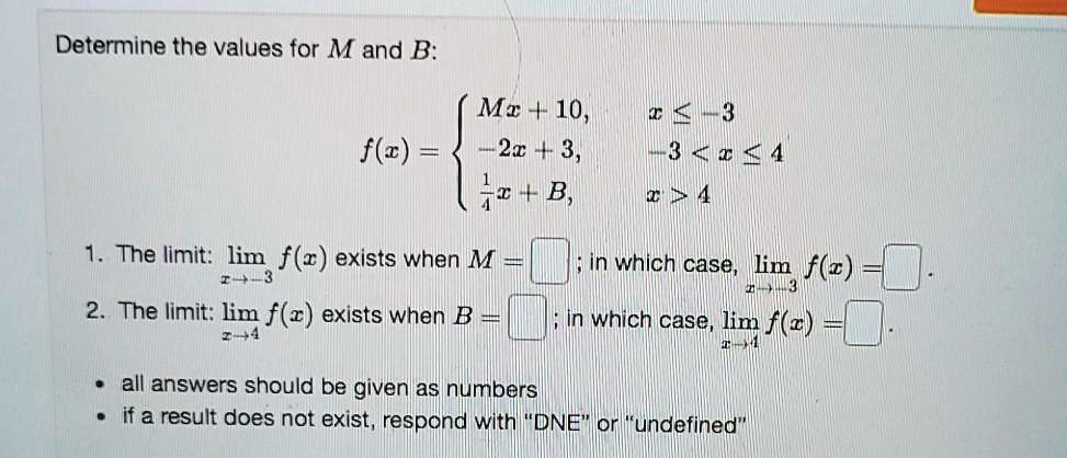 SOLVED:Determine the values for M and B: Mr | 10_ 2c + 3, x + B, 2