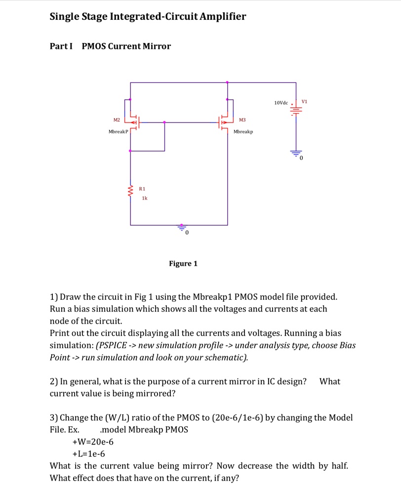 Single Stage Integrated-Circuit Amplifier Part I PMOS Current Mirror M2 ...