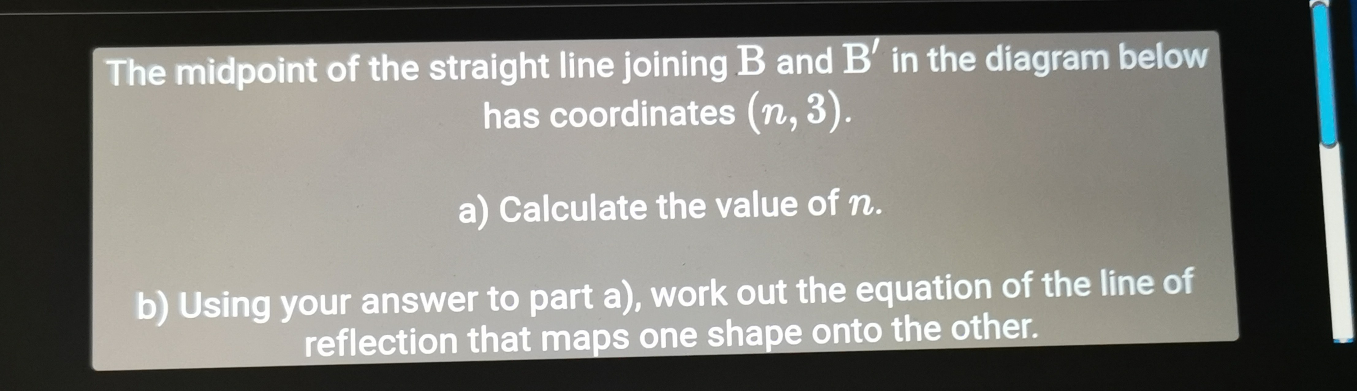 SOLVED: The midpoint of the straight line joining B and B^' in the ...