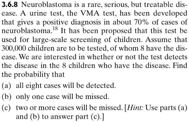 SOLVED: 3.6.8 Neuroblastoma is a rare, serious, but treatable dis- ease ...
