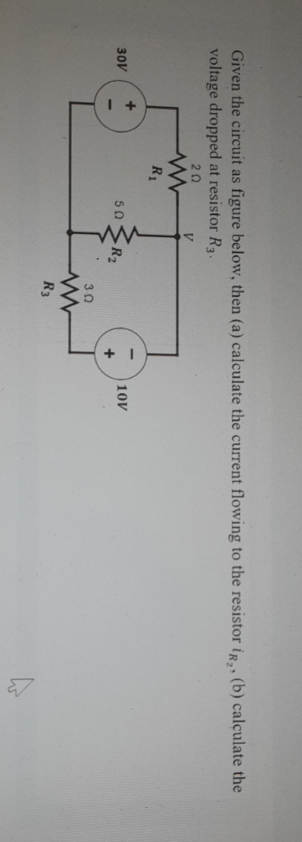 Solved Given The Circuit As Figure Below Then A Calculate The