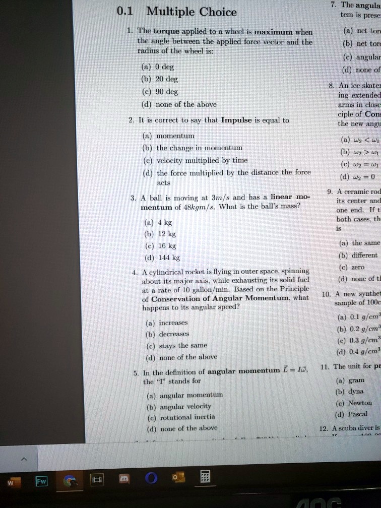 SOLVED: The angula tem is prese 0.1 Multiple Choice The torque applied to wheel is maximum when ...