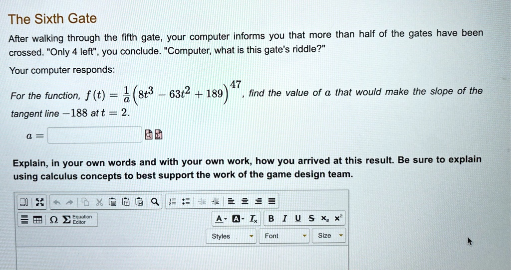 SOLVED: The Sixth Gate After walking through the fifth gate, your ...