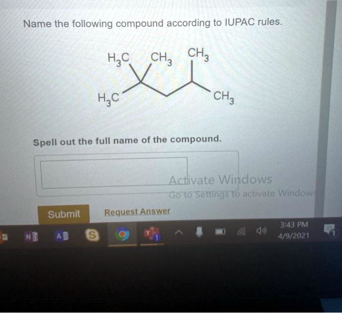 SOLVED: Name the following compound according to IUPAC rules: H3C-CH2-CH3