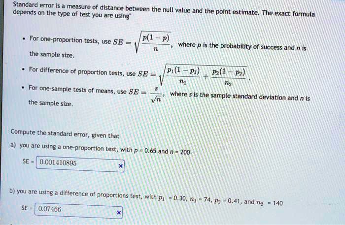 SOLVED:Standard error is measure of distance between the null value ...