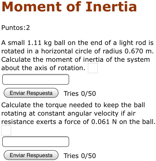 VIDEO solution: Moment of Inertia Points: 2 A small 1.11 kg ball on the ...