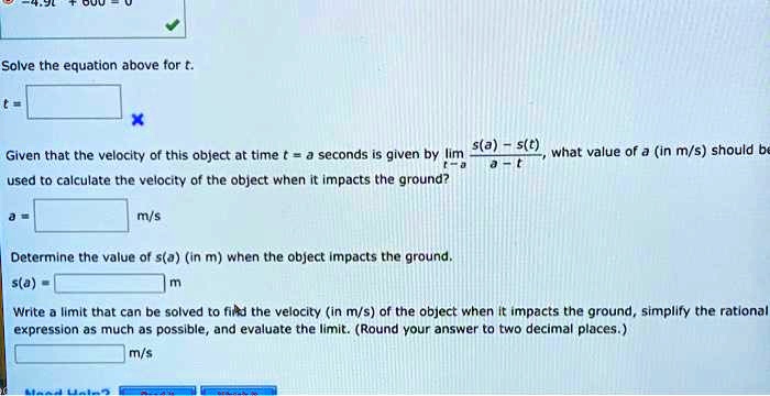 SOLVED: Texts: Solve the equation above for t. X What value of a (in m/s) should be used to ...