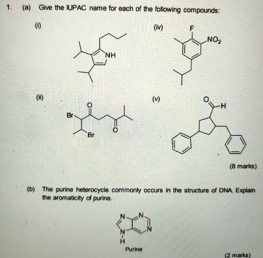 SOLVED: Give the IUPAC name for each of the following compounds: NO2 (8 ...