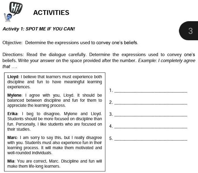 SOLVED: "Pasagot naman now please ACTIVITIES Activity 1: SPOT ME IF YOU ...
