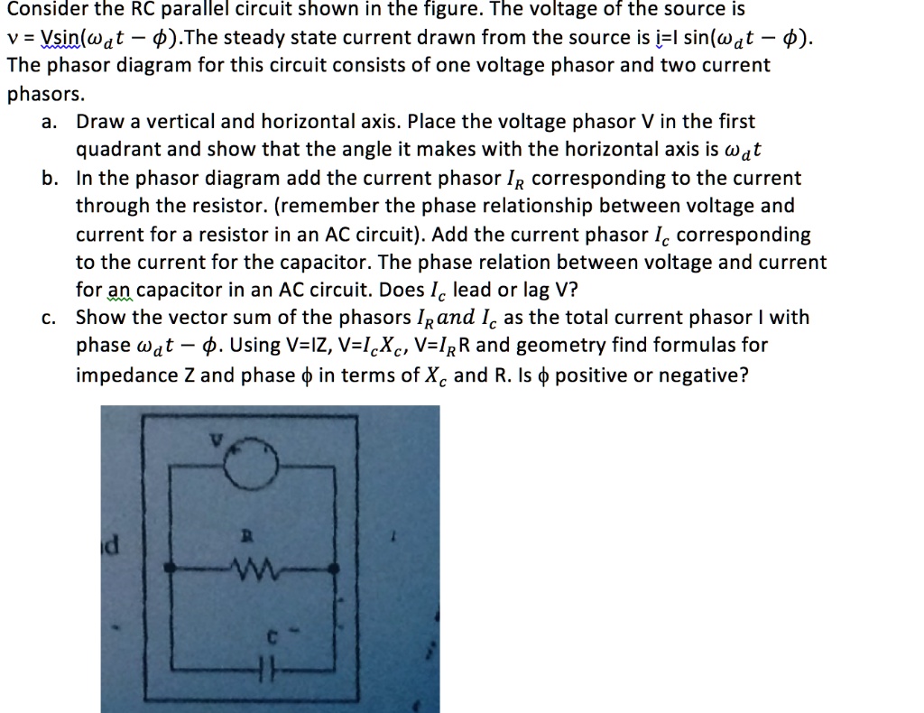 SOLVED: Consider the RC parallel circuit shown in the figure. The voltage of the source is v ...