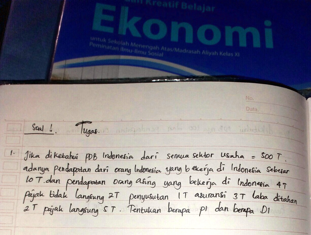 SOLVED: jika diketahui PDB indonesia dari semua sektor usaha= 500T ...