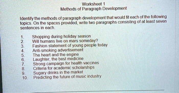 Worksheet 1 Methods of Paragraph Development Identify the methods of ...