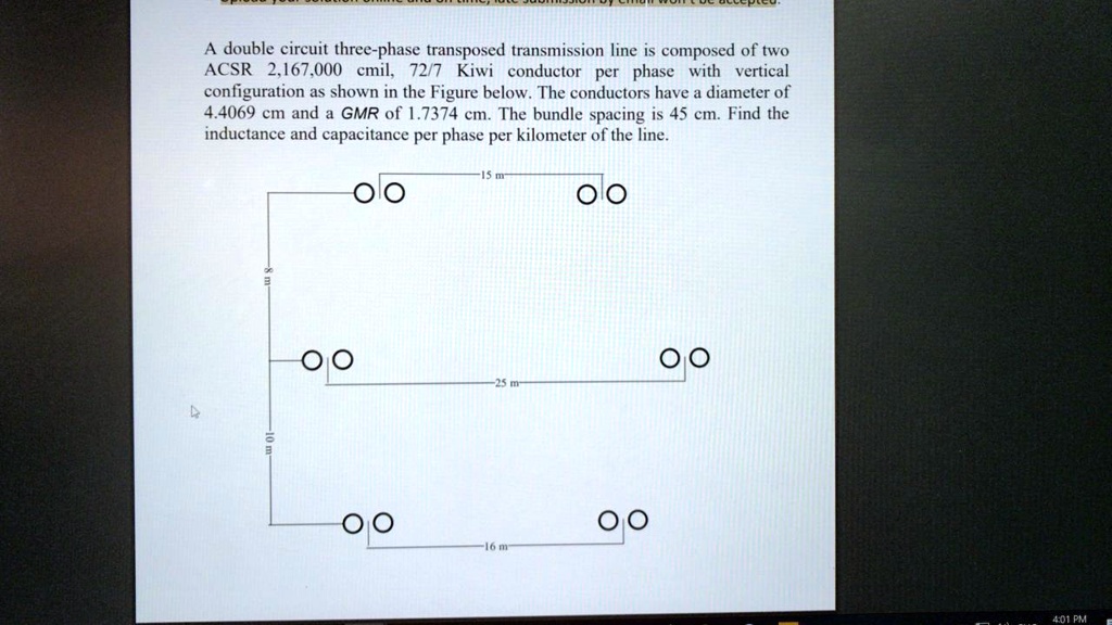 A double circuit three-phase transposed transmission line is composed of two ACSR 2,167,000 cmil ...