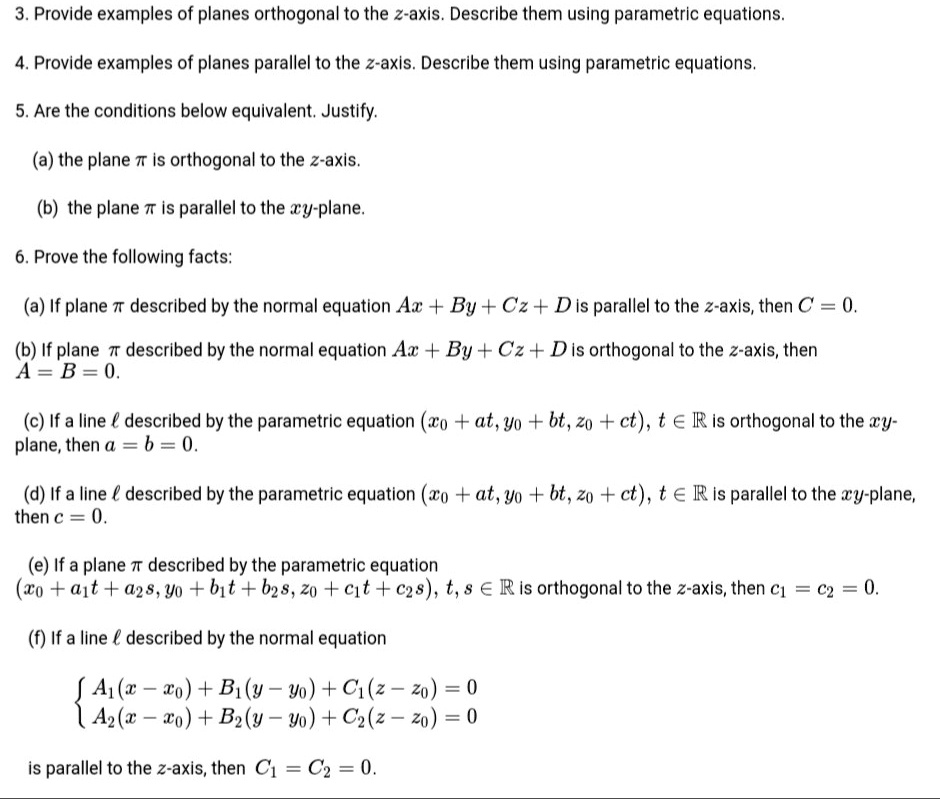 3 provide examples of planes orthogonal to the z axis describe them ...