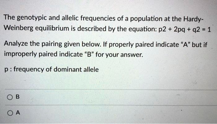 the genotypic and allelic frequencies of a population at the hardy ...