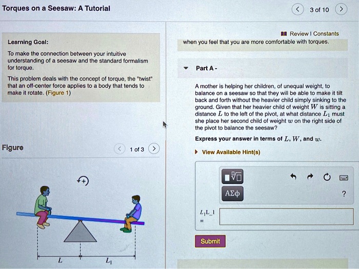 Torques on a Seesaw: A Tutorial Learning Goal: To make the connection ...