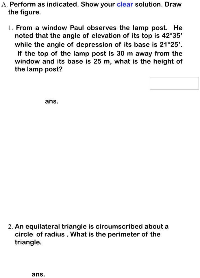 SOLVED: A. Perform as indicated. Show your clear solution. Draw the ...