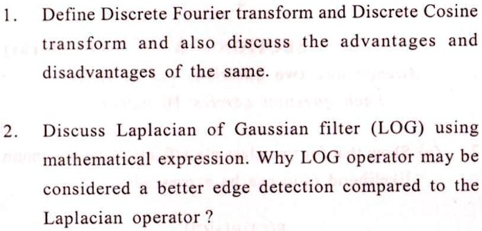 SOLVED: Define Discrete Fourier transform and Discrete Cosine transform ...