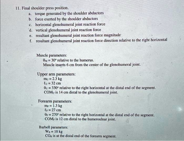 11. Final shoulder press position. a. torque generated by the shoulder ...