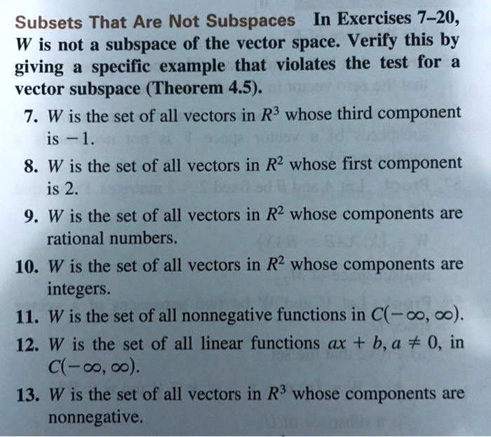 Solved Subsets That Are Not Subspaces In Exercises 7 20 W Is Not A