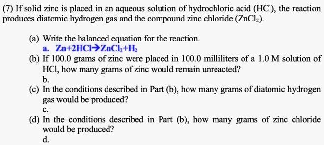 SOLVED: If solid zinc is placed in an aqueous solution of hydrochloric ...