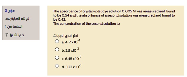 SOLVED: The absorbance of crystal violet dye solution - L005 M was ...