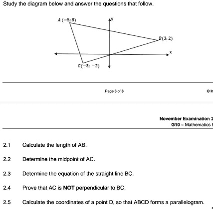 Study the diagram below and answer the questions that follow. A (-5;8 ...