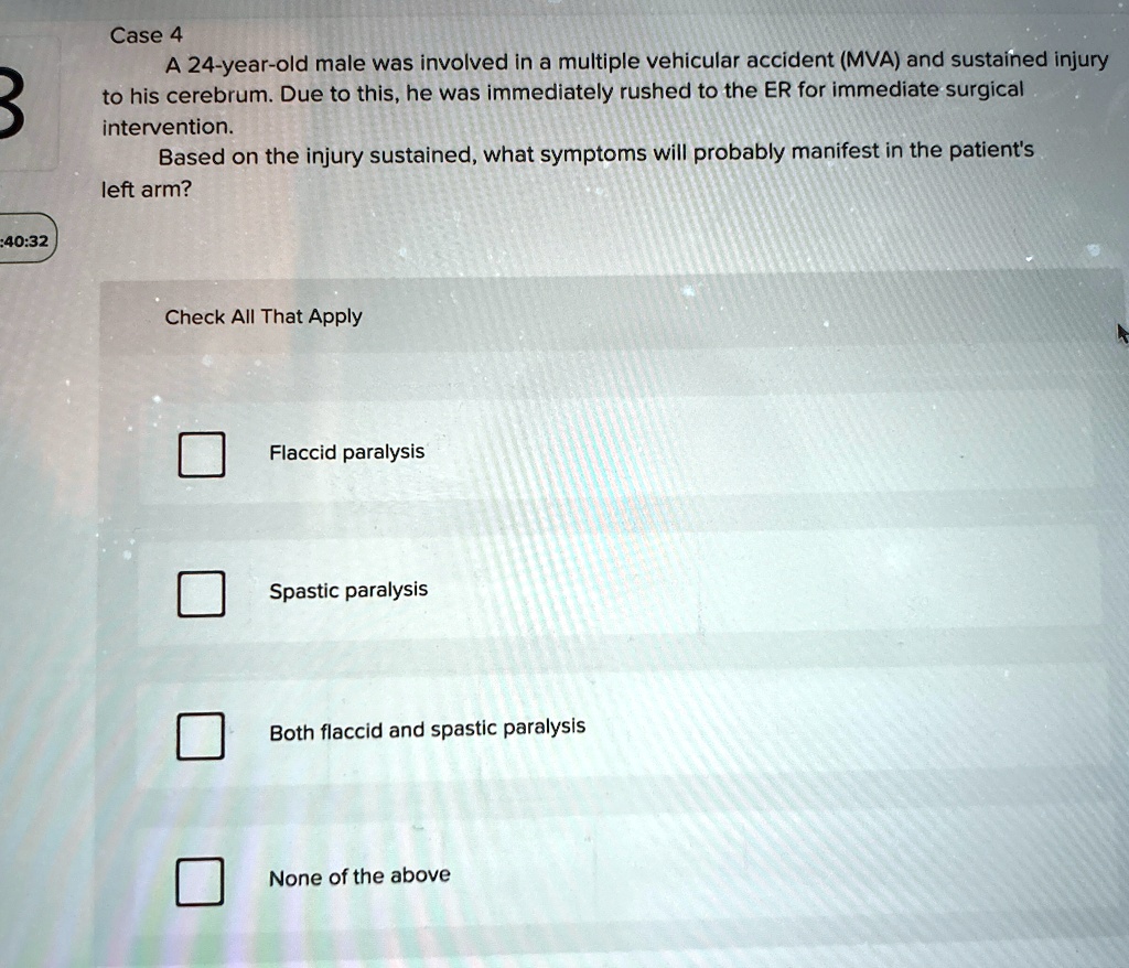 Case 4 A 24-year-old male was involved in a multiple vehicular accident ...