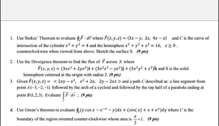 SOLVED: Use Stokes' Theorem to evaluate âˆ®S P Â· dS where F(x,y,z ...