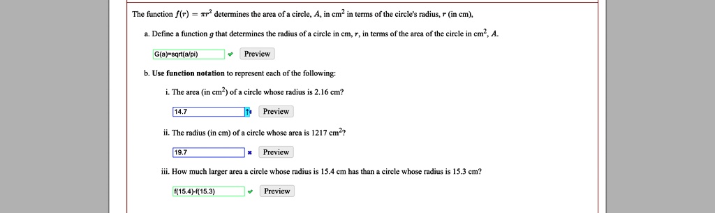 SOLVED: The function f(r) = r^2 determines the area of a circle, A, in ...