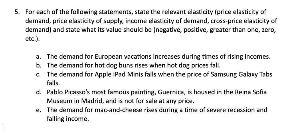 5. For each of the following statements, state the relevant...