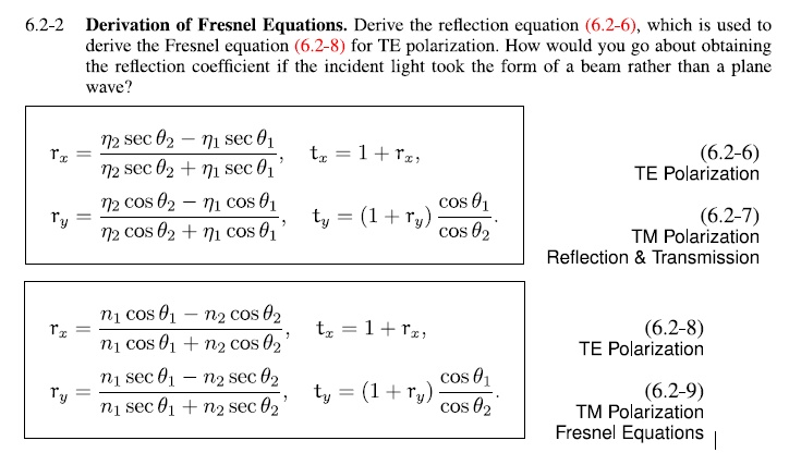 Solved 62 2 Derivation Of Fresnel Equations Derive The Reflection Equation 62 6 Which Is