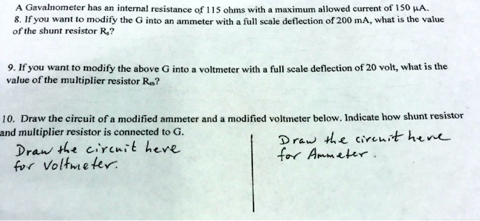SOLVED: of the shunt resistor Rs? value of the multiplier resistor Rm? 10. Draw the circuit of a ...