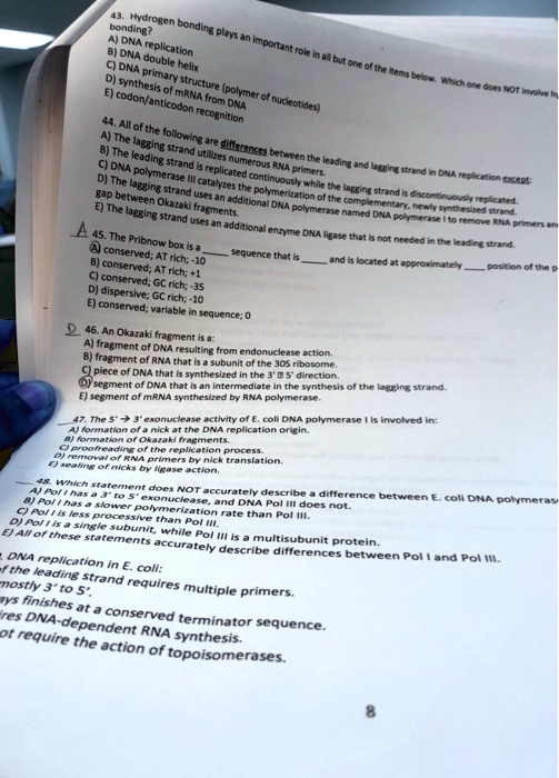 SOLVED: Bonding? DNA replication, DNA double helix, synthesis of mRNA ...