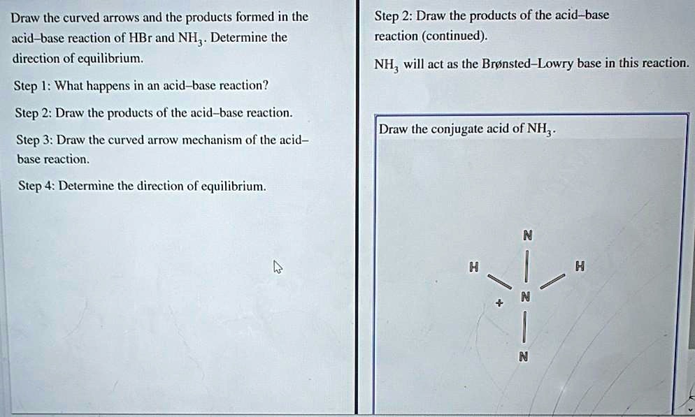 SOLVED: Draw the curved arrows and the products formed in the acid-base ...
